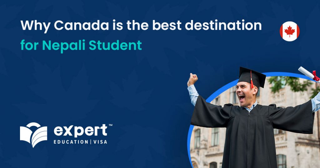 Why Canada is the best destination for Nepali Student 2026 - Expert ...