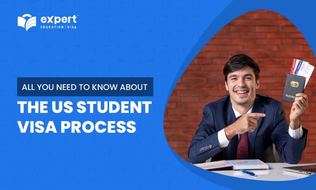 All you need to know about the US Student Visa Process
