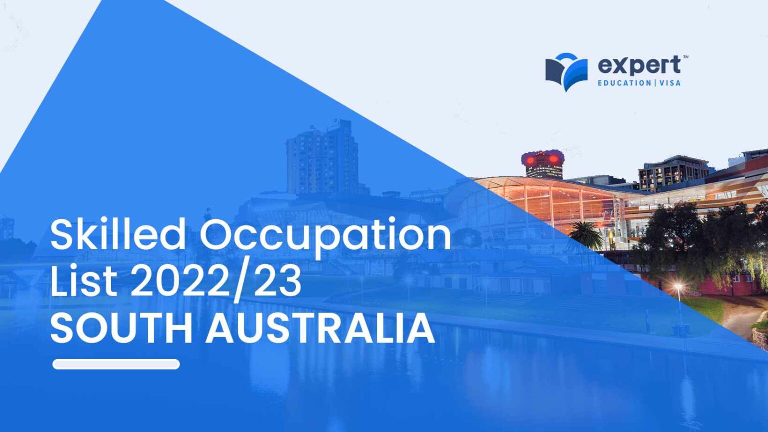 UPDATED! 2022/23 South Australia's Skilled Occupation List - Expert ...
