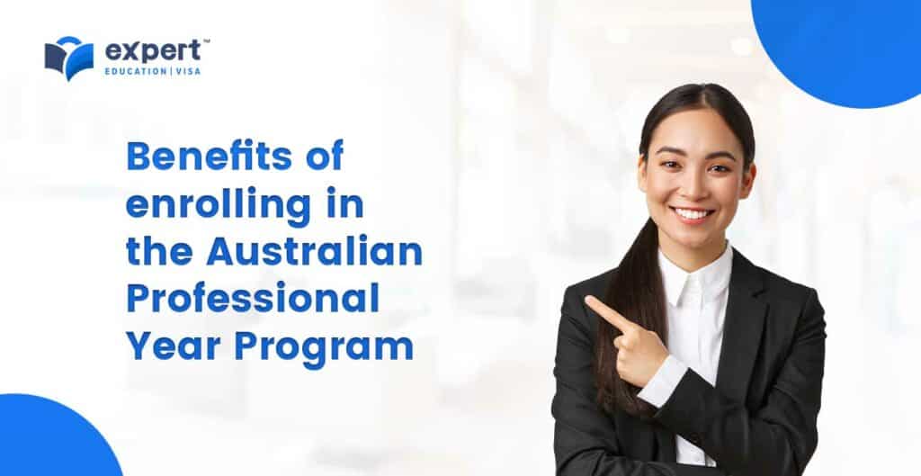 Merits of joining the Australian Professional Year Program?